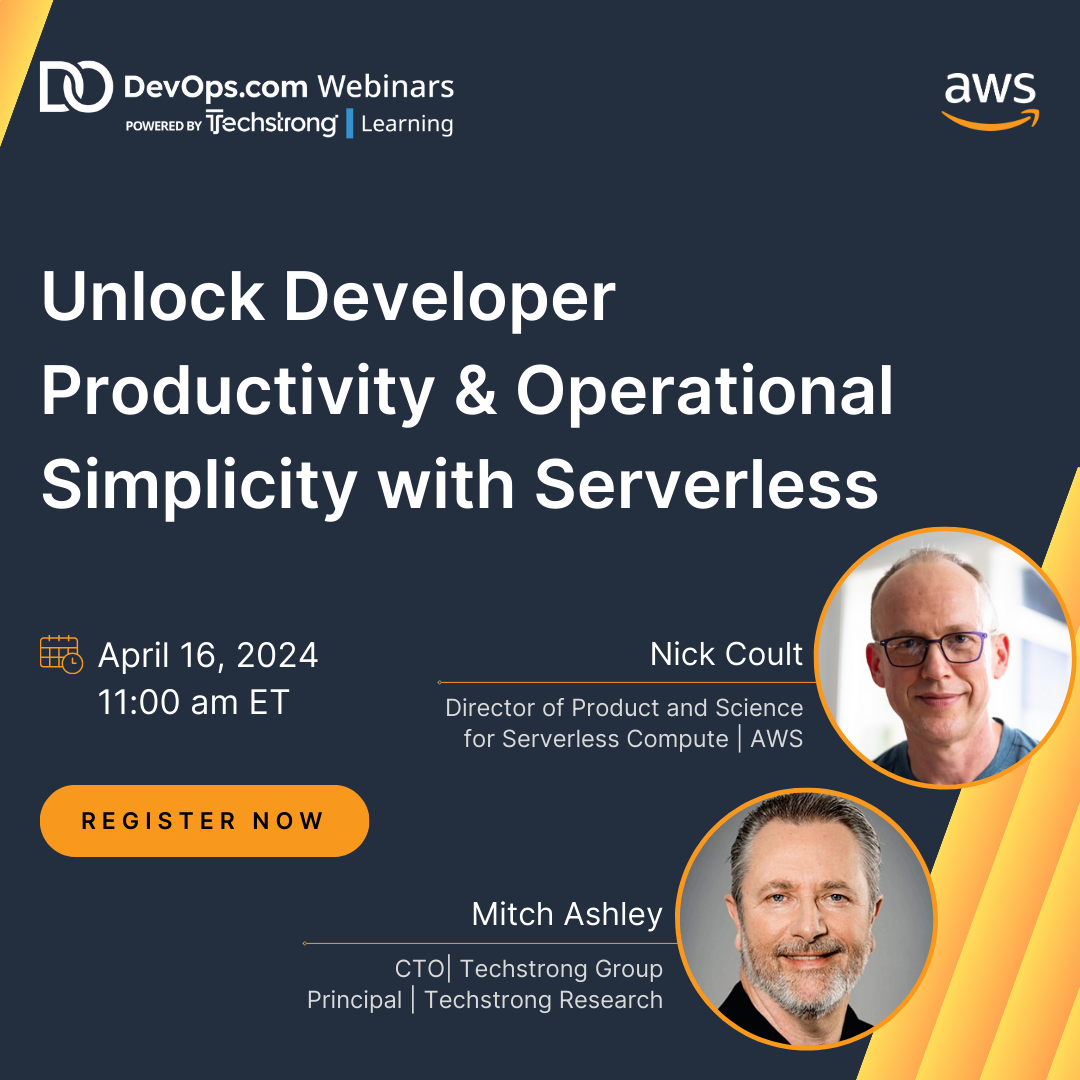 Unlock Developer Productivity and Operational Simplicity with Serverless