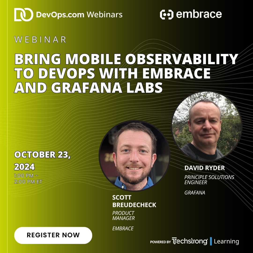 Bring Mobile Observability to DevOps With Embrace and Grafana Labs