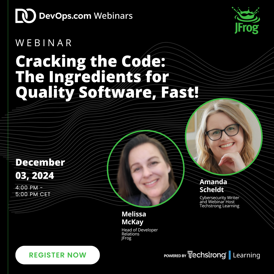 Cracking the Code: The Ingredients for Quality Software, Fast!