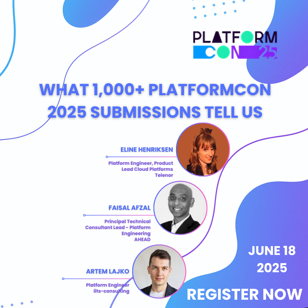 What 1,000+ PlatformCon 2025 submissions tell us
